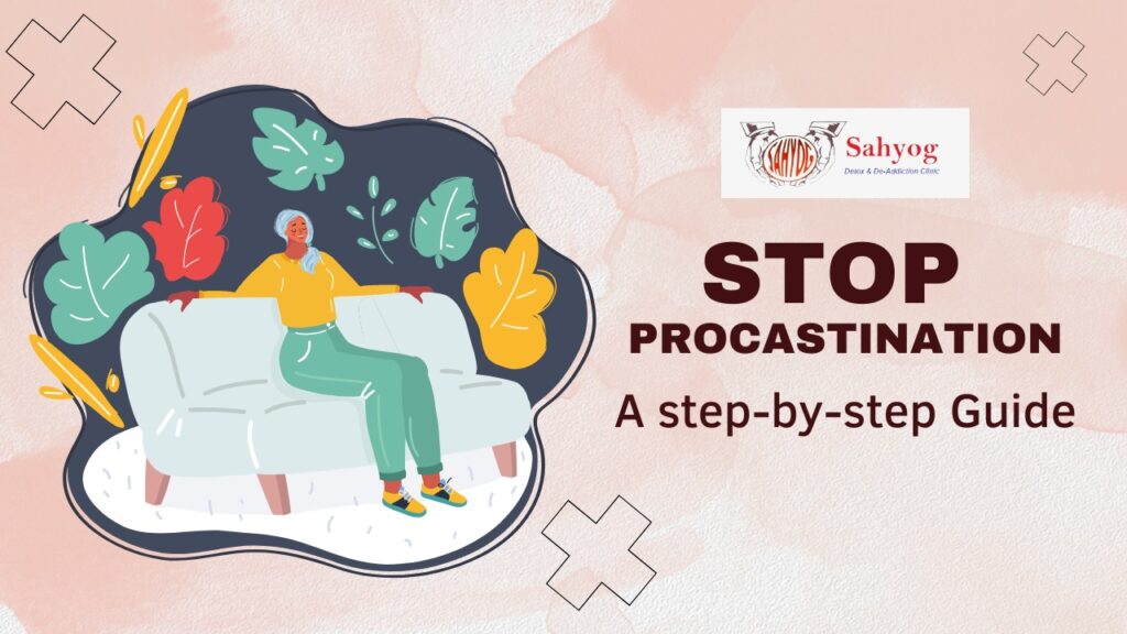 STOP Procrastination: A step-by-step guide